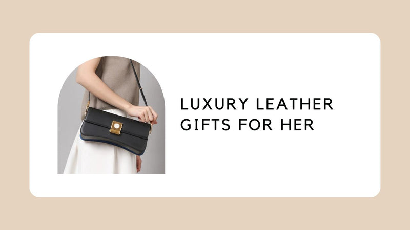 Luxury Leather Gifts for Her – ZORNNA